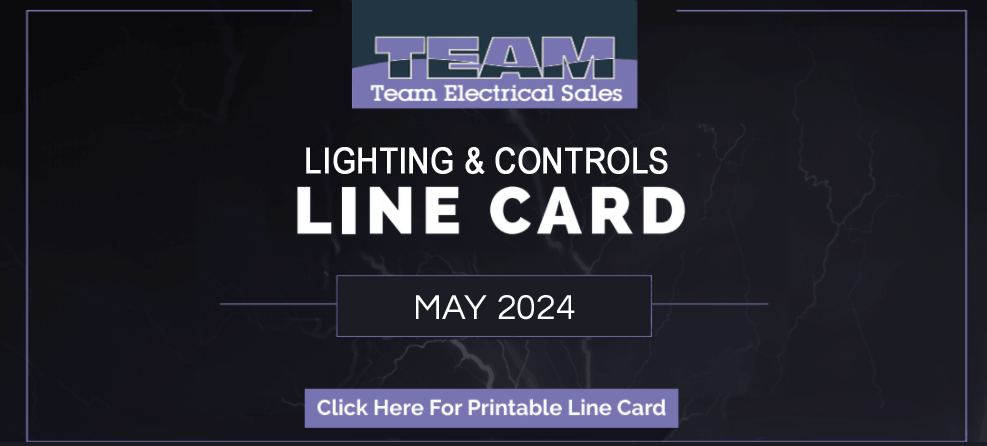 Team Electrical Lighting Line Card – Team Electrical Sales – Detroit